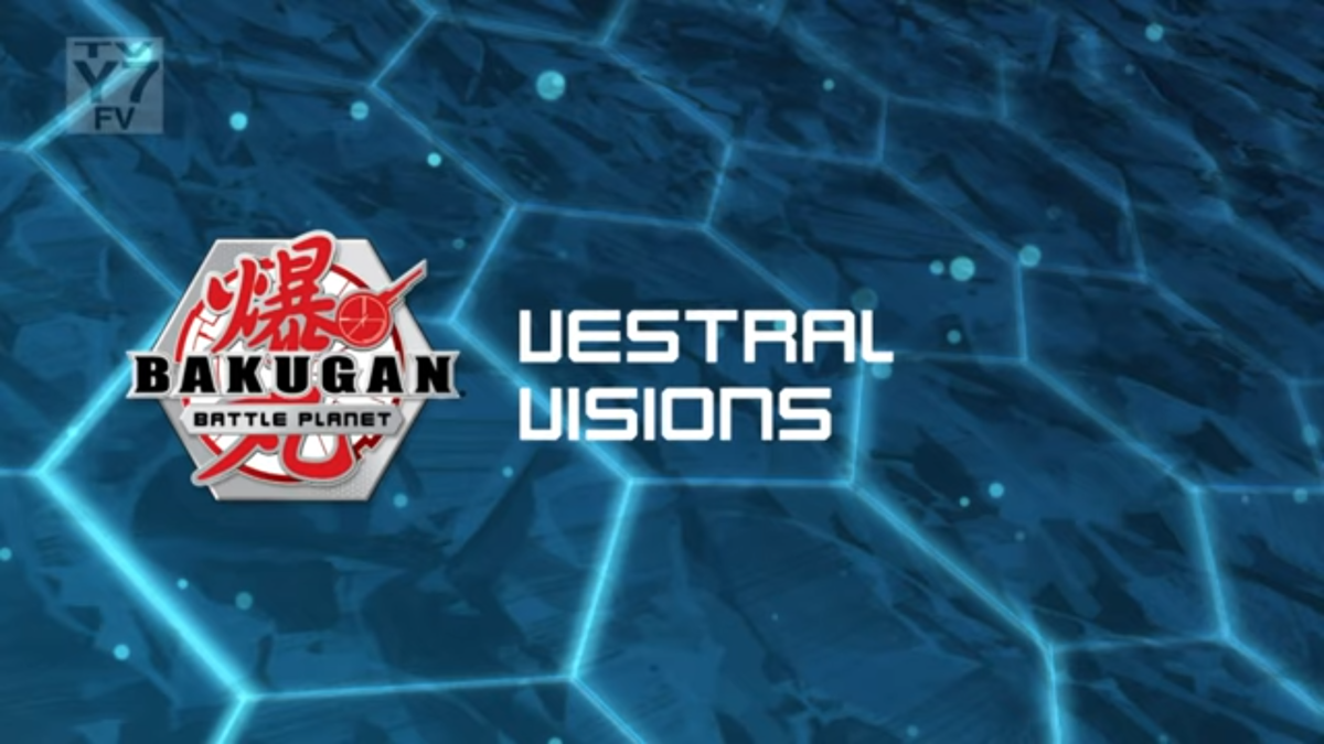 Vestral Visions - The Bakugan Wiki