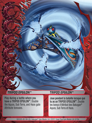 Tripod Epsilon (Card) - The Bakugan Wiki