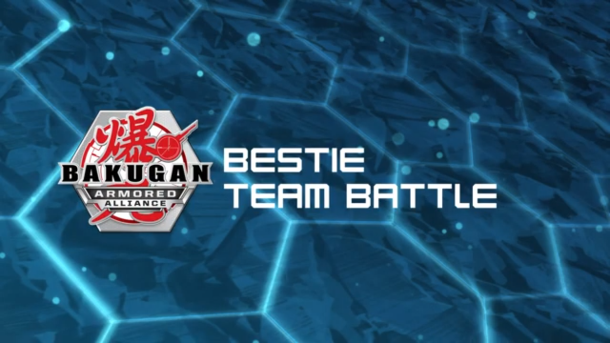 Bestie Team Battle - The Bakugan Wiki
