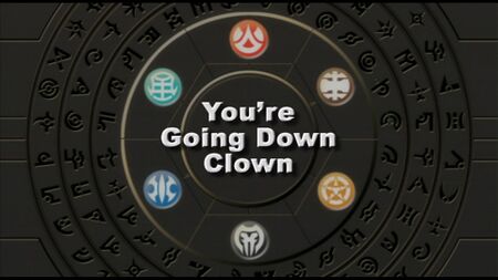 You're Going Down Clown - The Bakugan Wiki