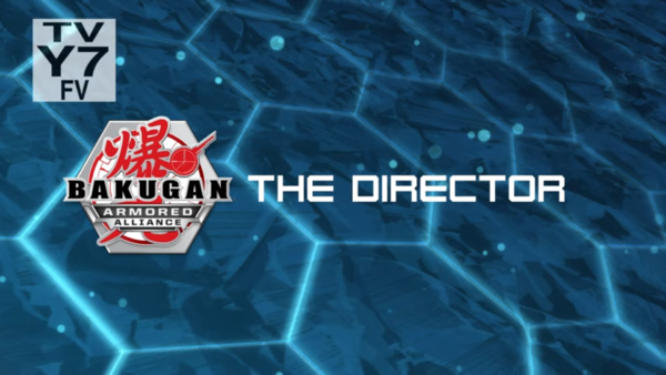 The Director - The Bakugan Wiki