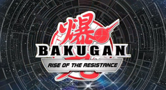 Bakugan: Rise of the Resistance/Gallery - The Bakugan Wiki